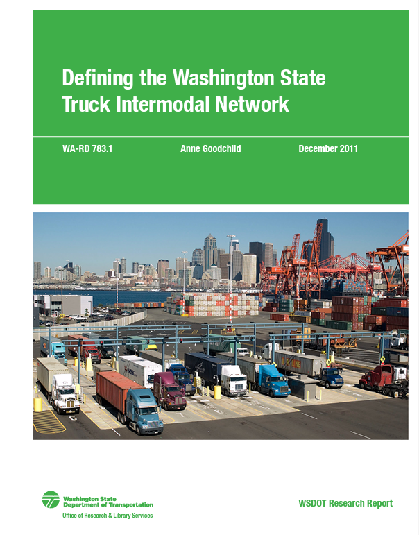 Defining Washington State Truck Intermodal Network — Urban Freight Lab