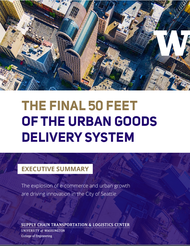 The Final 50 Feet of the Urban Goods Delivery System (Executive Summary ...