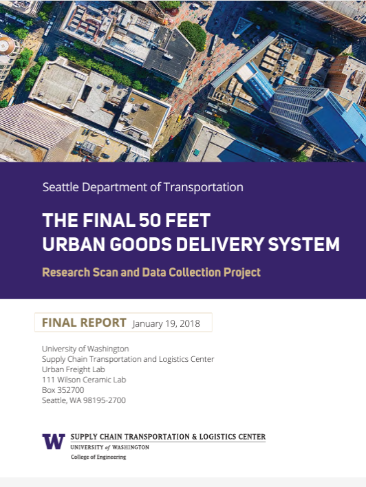 The Final 50 Feet of the Urban Goods Delivery System (Final Report ...